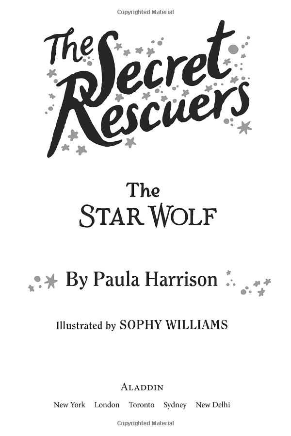 SECRET RESCUERS: THE STAR WOLF - FAHASA.COM