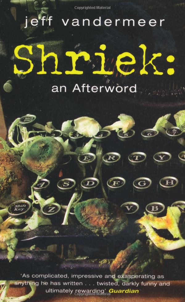 Shriek: An Afterword
