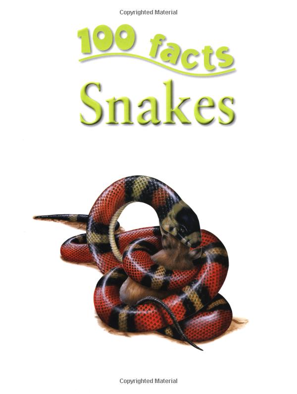 Snakes (100 Facts)