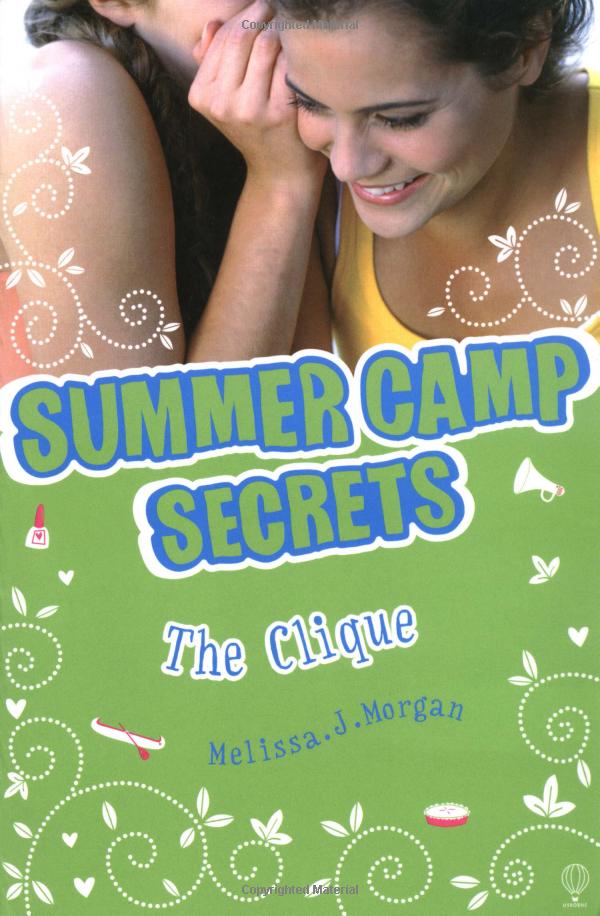 The Clique (Summer Camp Secrets)