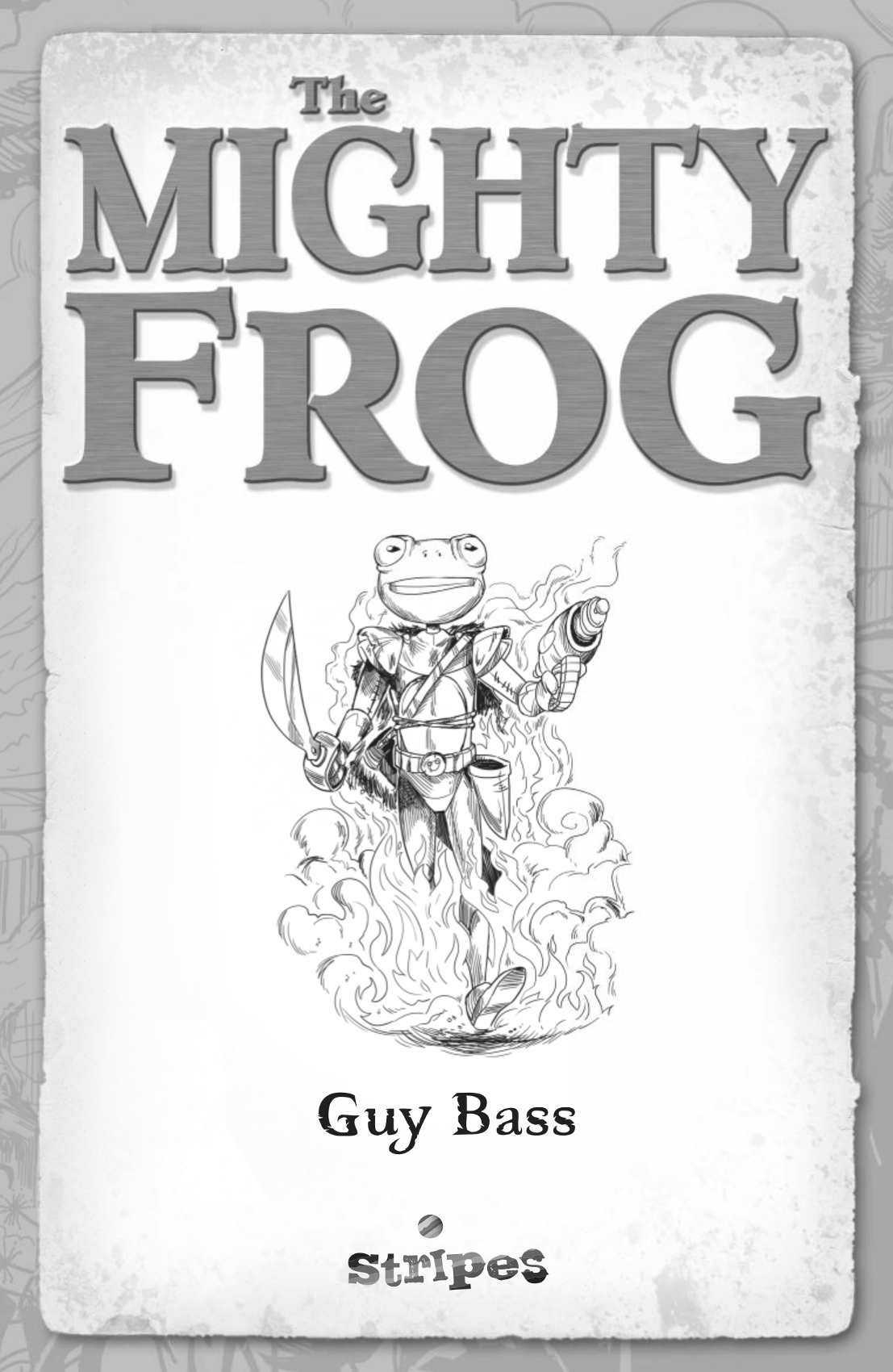 The Mighty Frog - FAHASA.COM