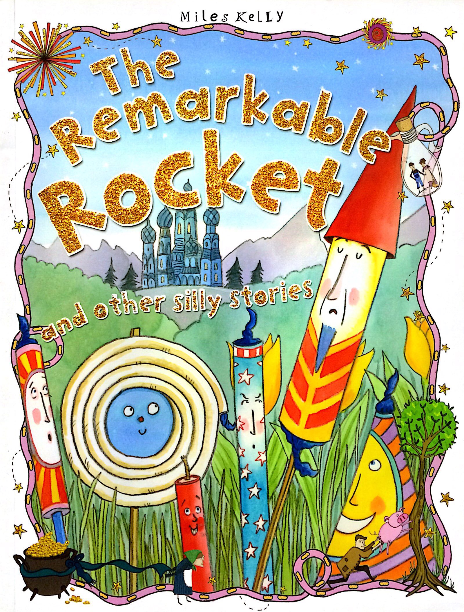 The Remarkable Rocket (Silly Stories) - FAHASA.COM