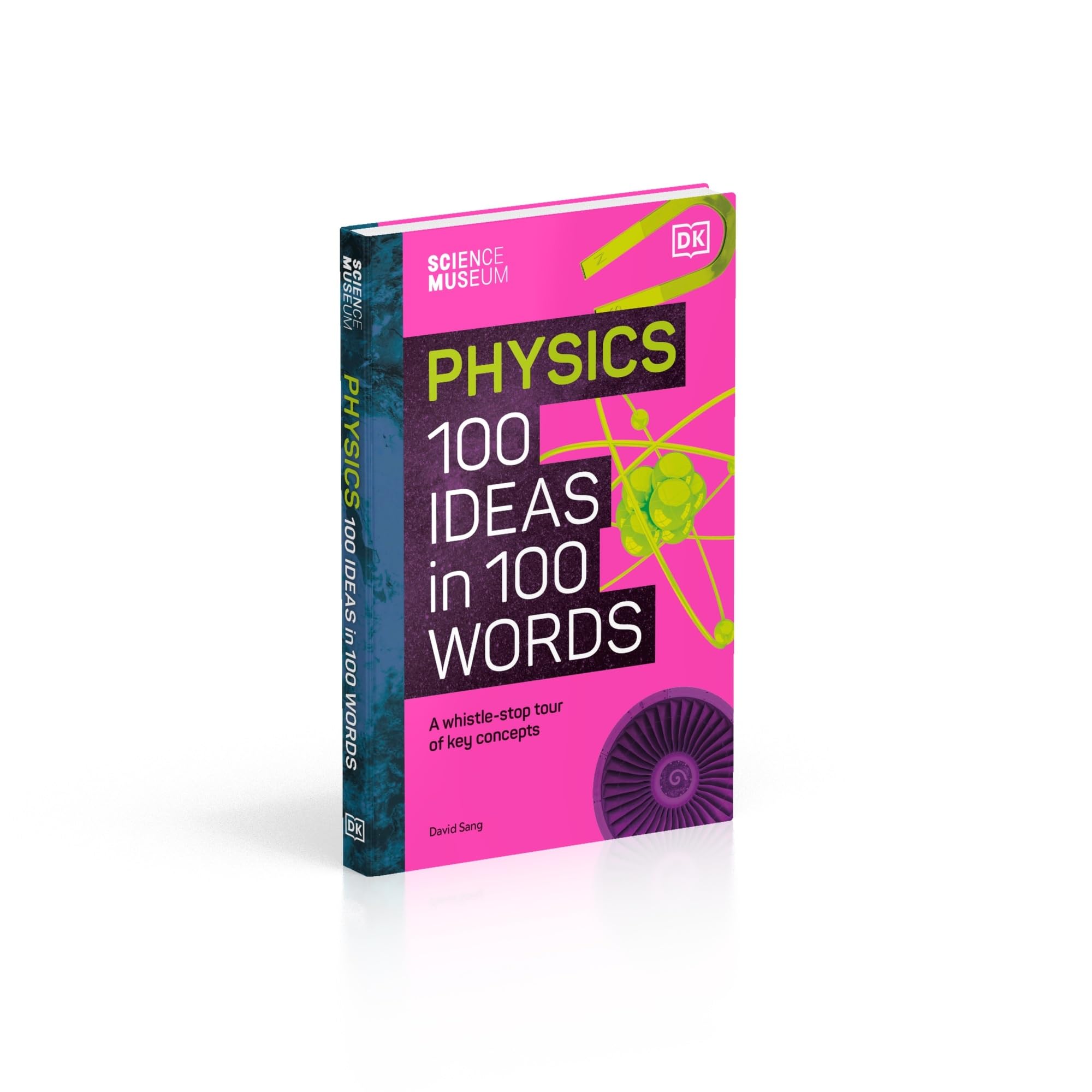 The Science Museum 100 Physics Ideas In 100 Words - FAHASA.COM