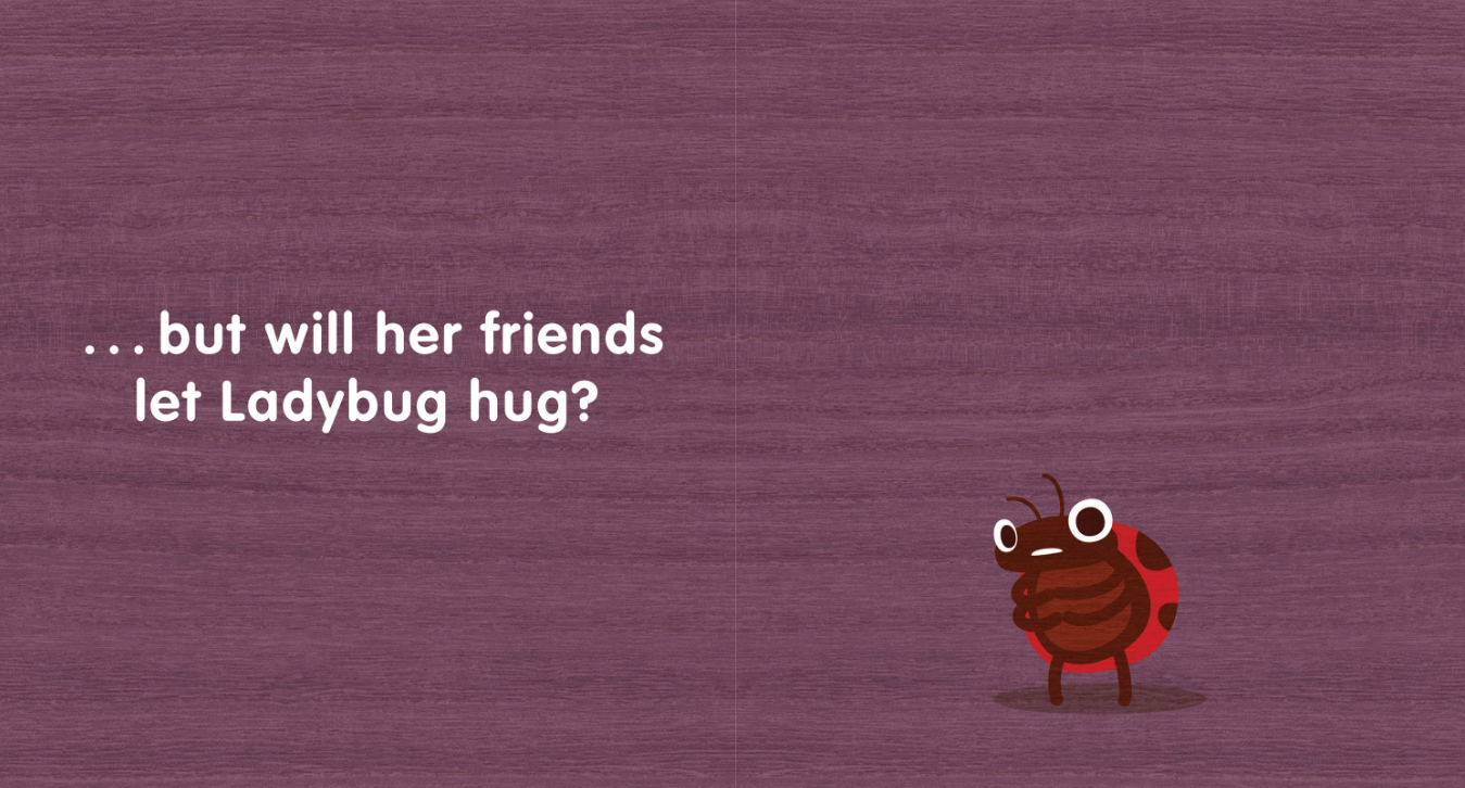 Will Ladybug Hug?