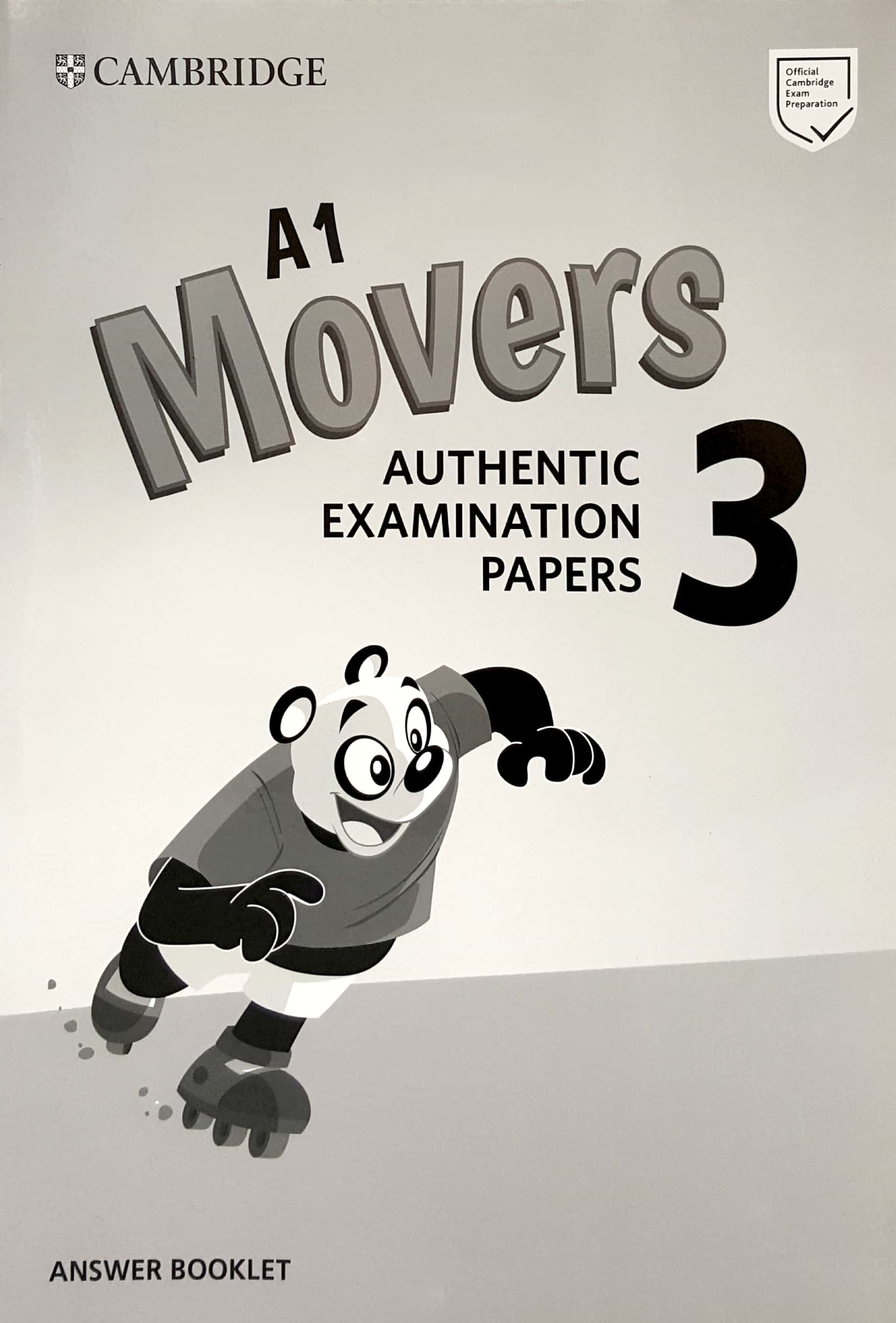 A1 Movers 3 Answer Booklet: Authentic Examination Papers - FAHASA.COM