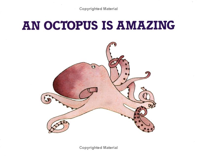 An Octopus Is Amazing (Let's-Read-and-Find-Out Science, Stage 2)
