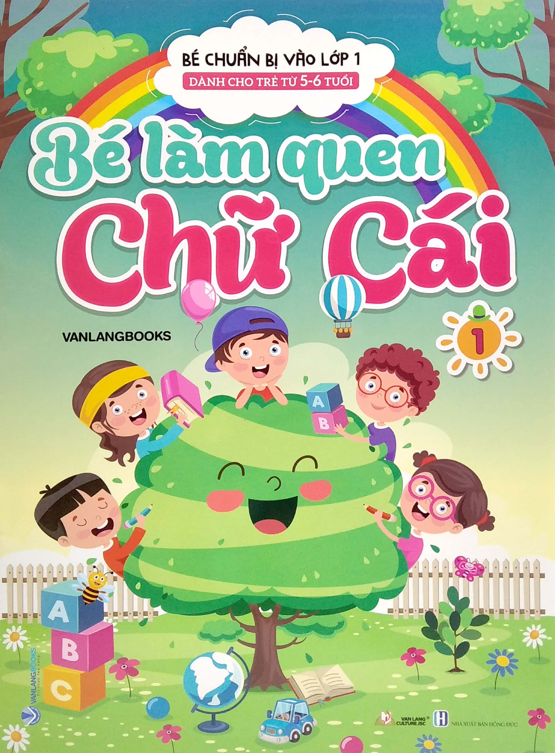 Sách Bé Chuẩn Bị Vào Lớp 1 Bé Làm Quen Chữ Cái Tập 1 Dành Cho Tr