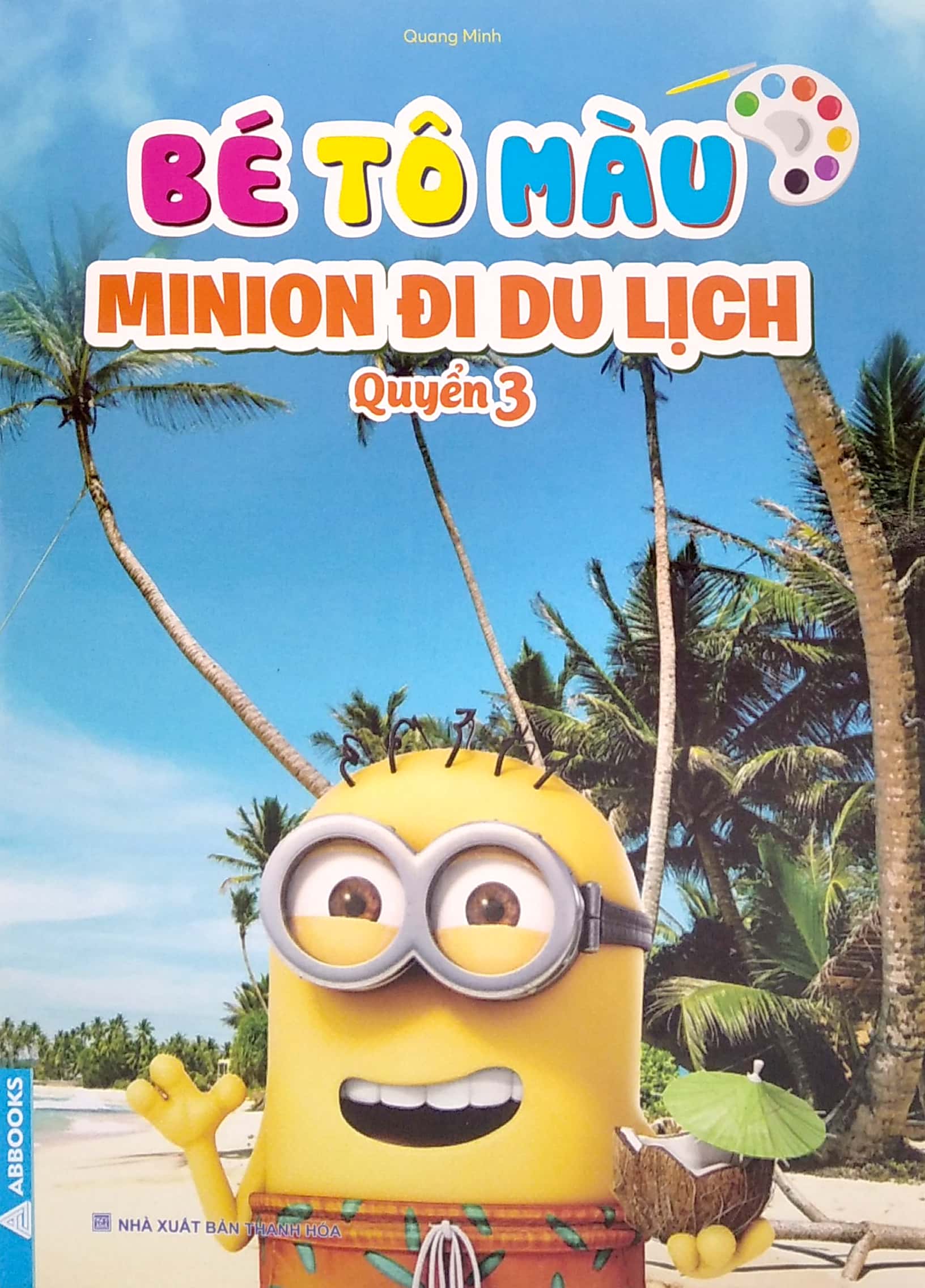 Sách Bé Tô Màu - Mùa Hè Của Minion - Tập 3 - FAHASA.COM