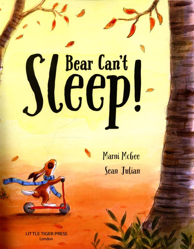 Bear Can’t Sleep!