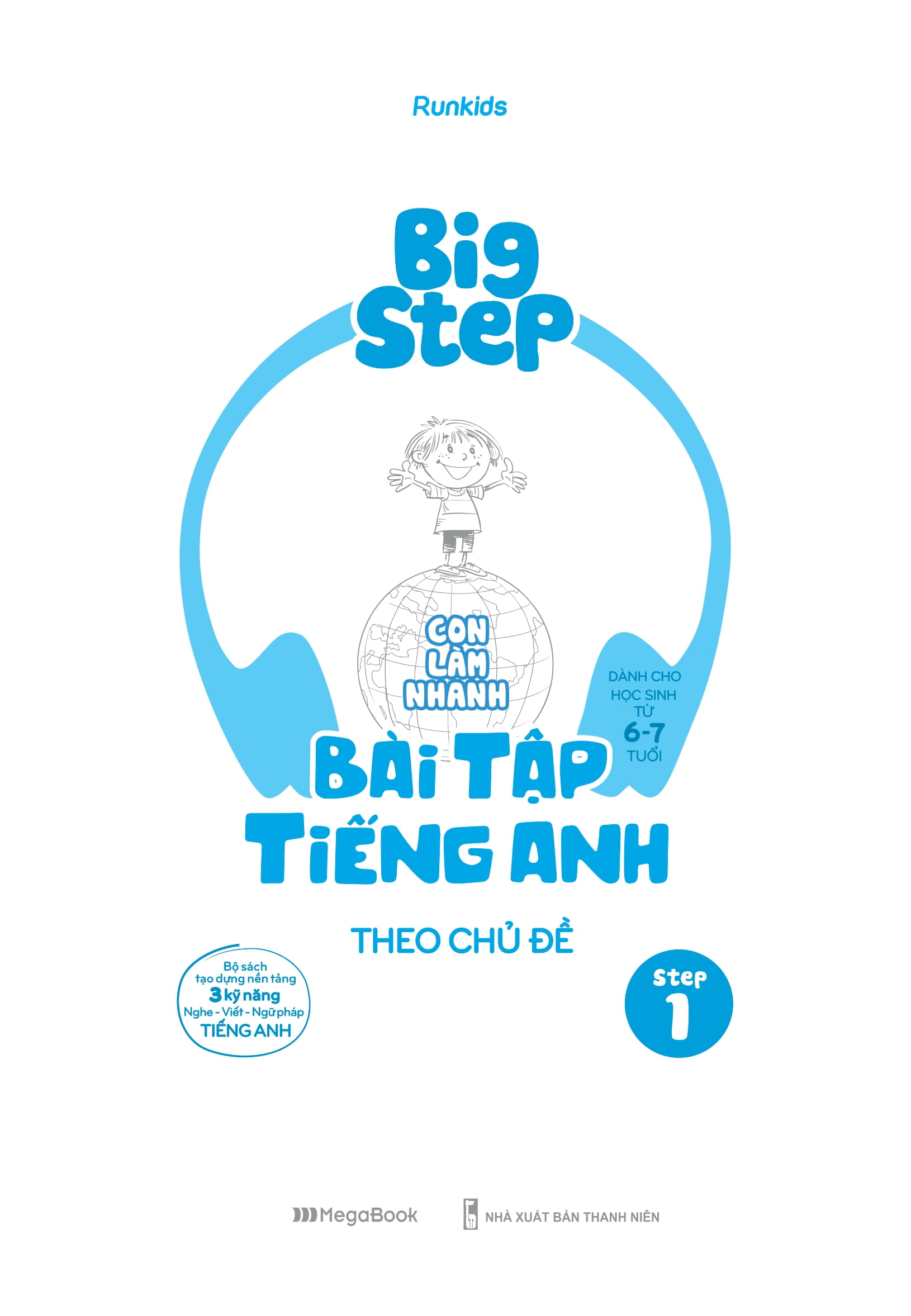 Big Step - Con Làm Nhanh Bài Tập Tiếng Anh Theo Chủ Đề Step 1 PDF - YDS ...