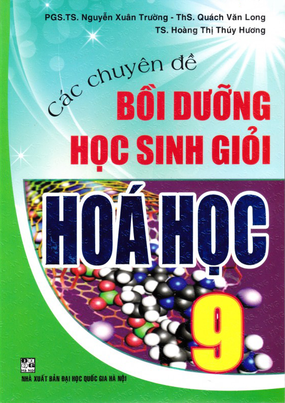 Sách Các Chuyên Đề Bồi Dưỡng Học Sinh Giỏi Hoá Học 9 - FAHASA.COM