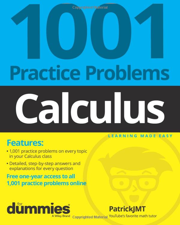 Calculus: 1001 Practice Problems For Dummies (+ Free Online Practice ...