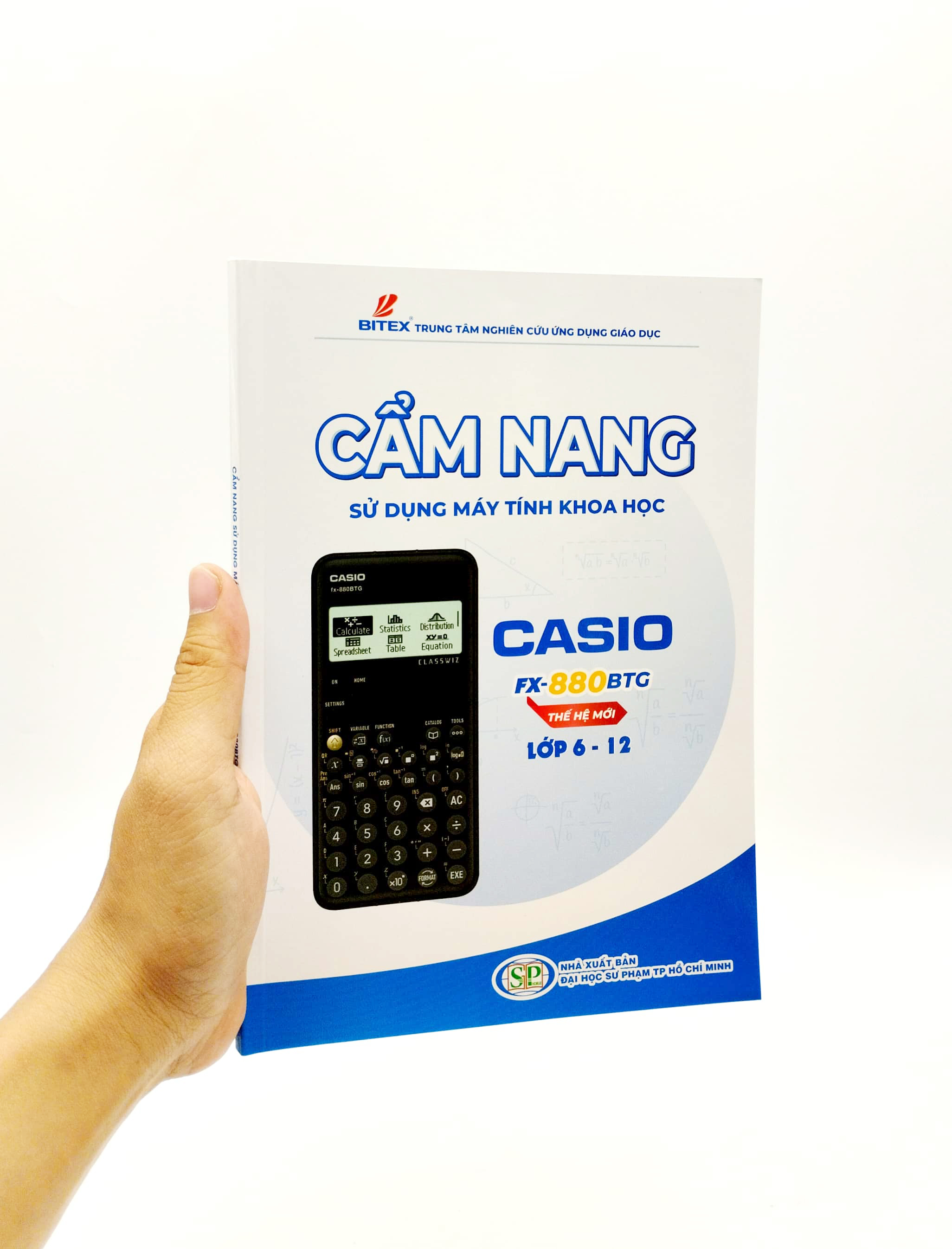 Sách Cẩm Nang Sử Dụng Máy Tính Khoa Học Casio Fx-880BTG Thế Hệ Mới L ...
