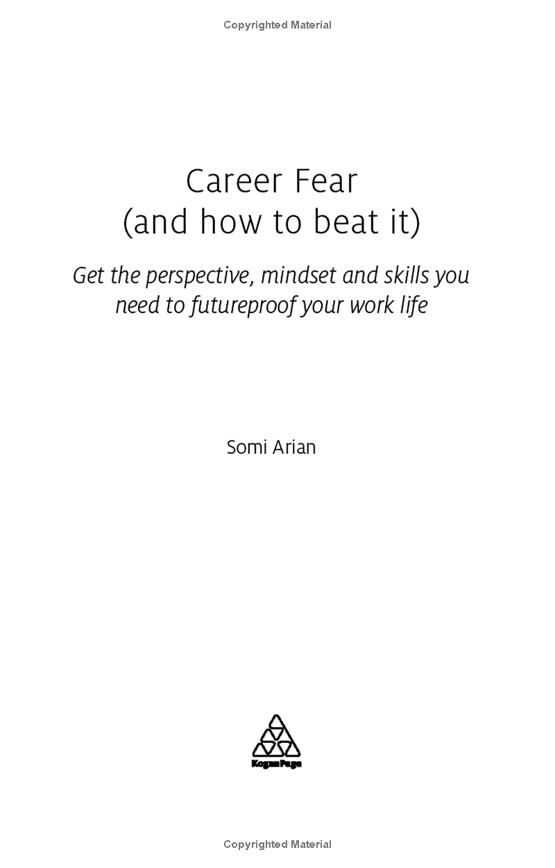 Career Fear (And How To Beat It): Get The Perspective, Mindset And ...
