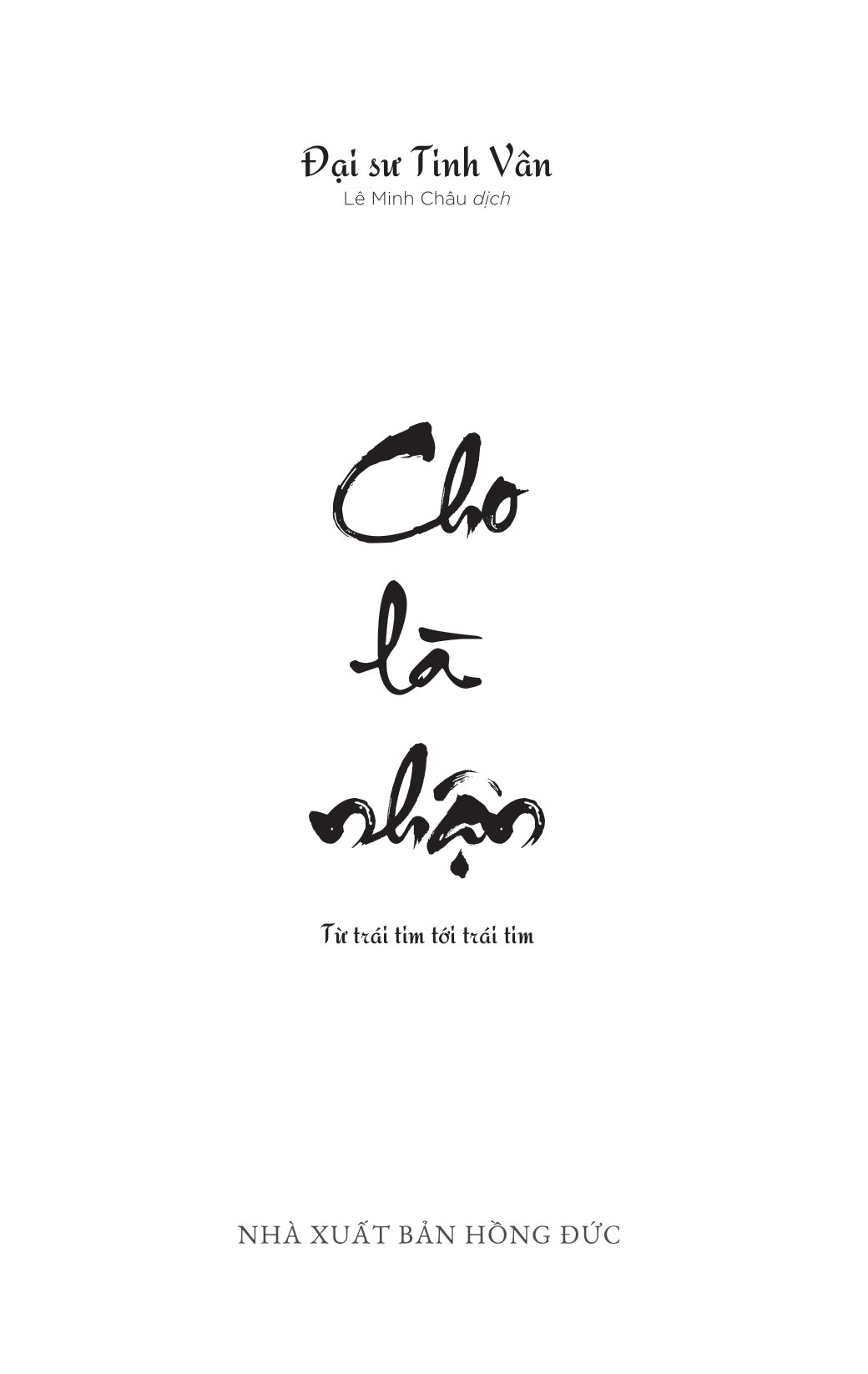 Cho Là Nhận - Từ Trái Tim Tới Trái Tim PDF - YDS.EDU.VN