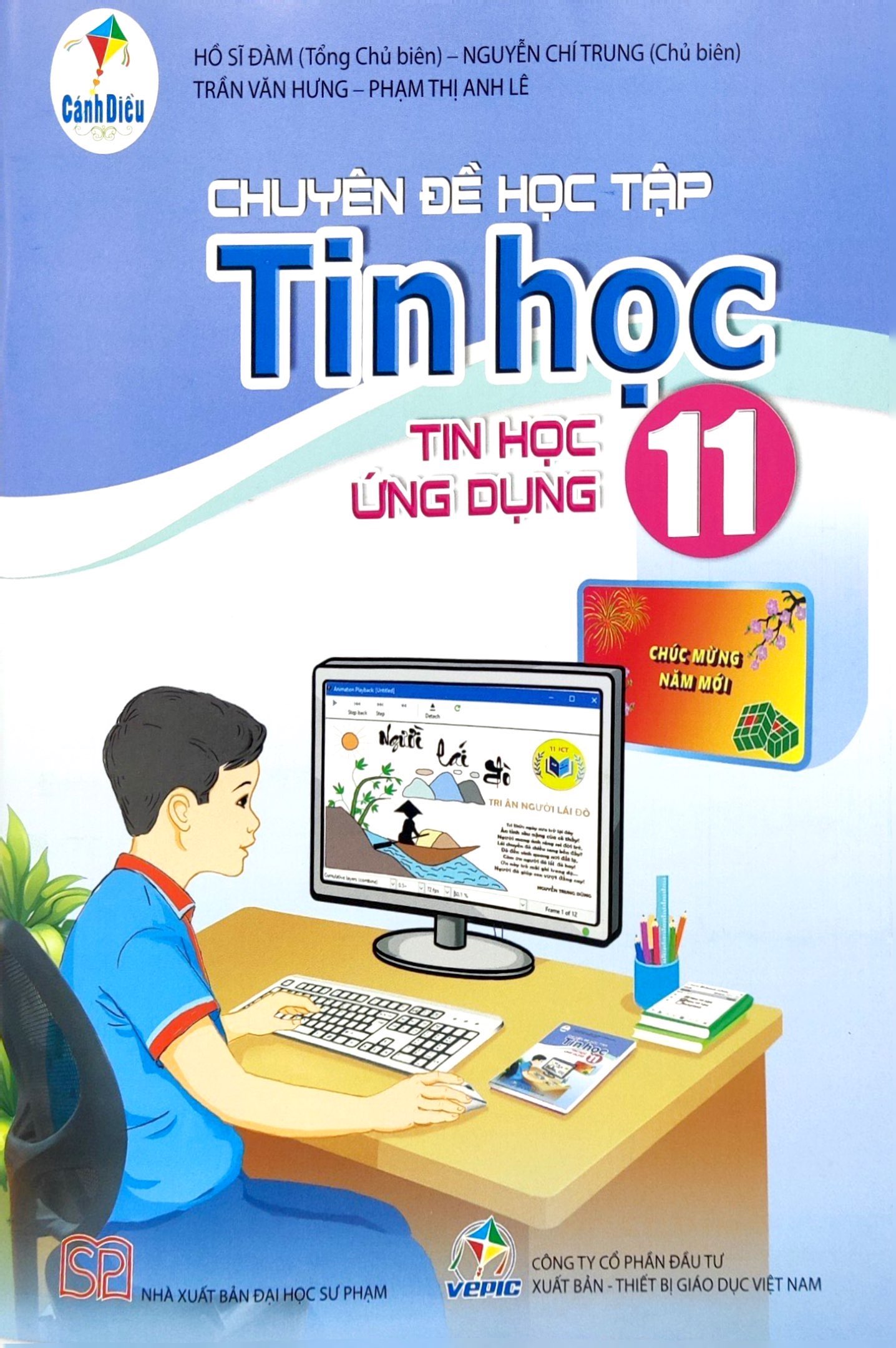 Chuyên Đề Học Tập Tin Học 11 - Tin Học Ứng Dụng (Cánh Diều) (Chuẩn - FAHASA.COM