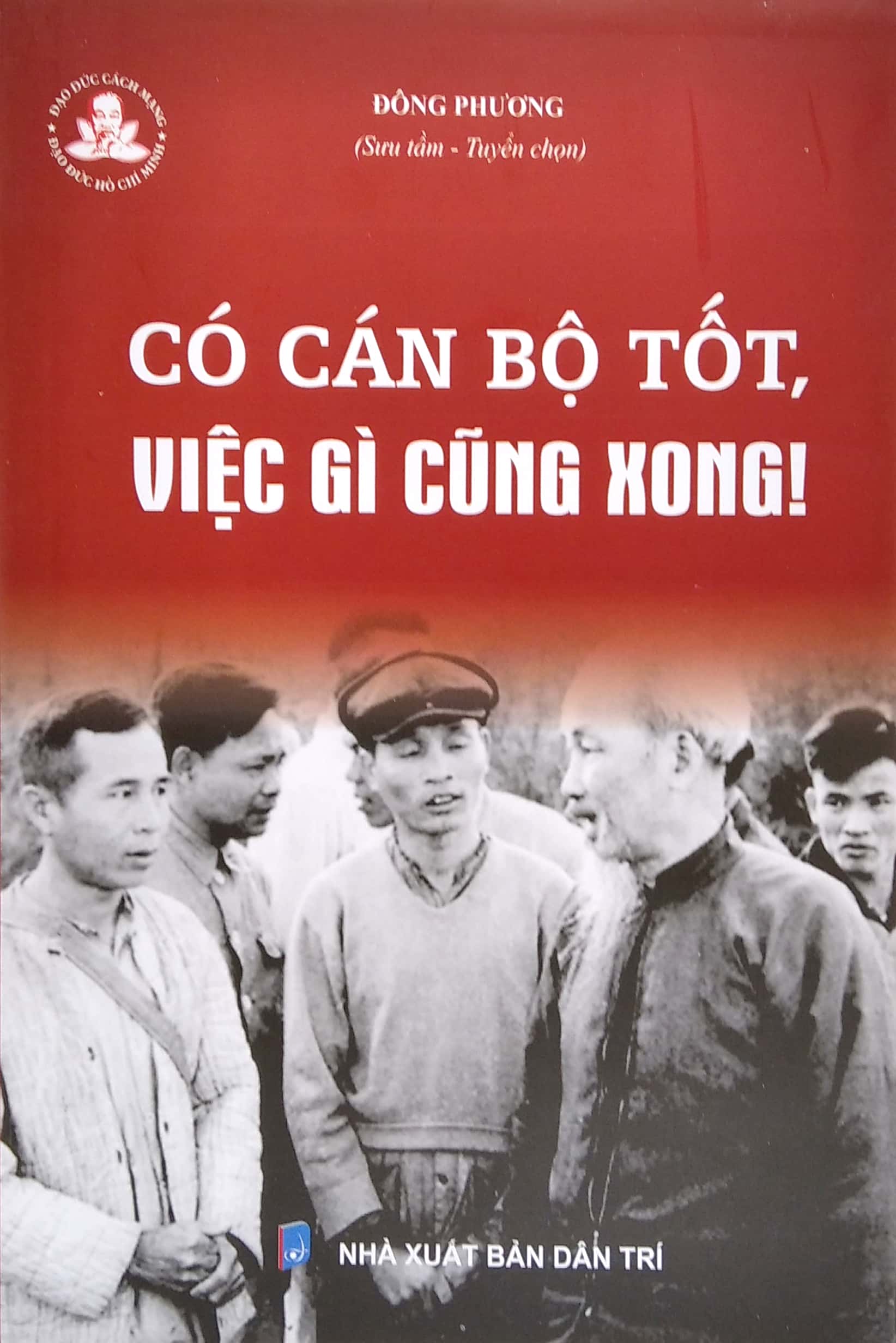 Có Cán Bộ Tốt, Việc Gì Cũng Xong PDF - YDS.EDU.VN