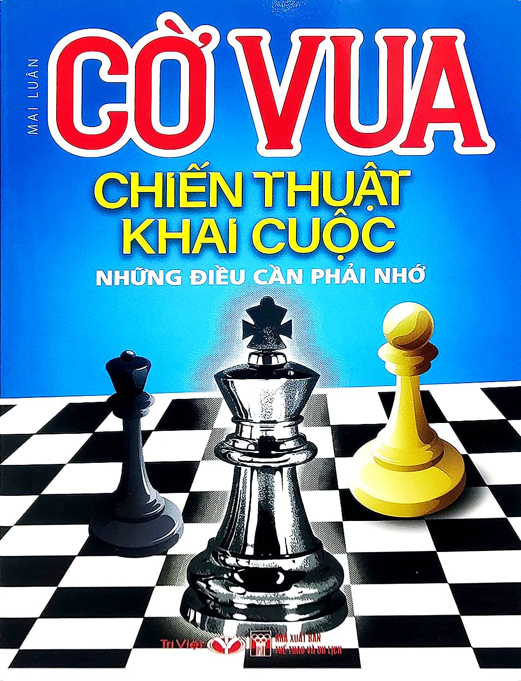 Cờ Vua - Chiến Thuật Khai Cuộc - Những Điều Cần Phải Nhớ PDF - Tờ Khai Y Tế