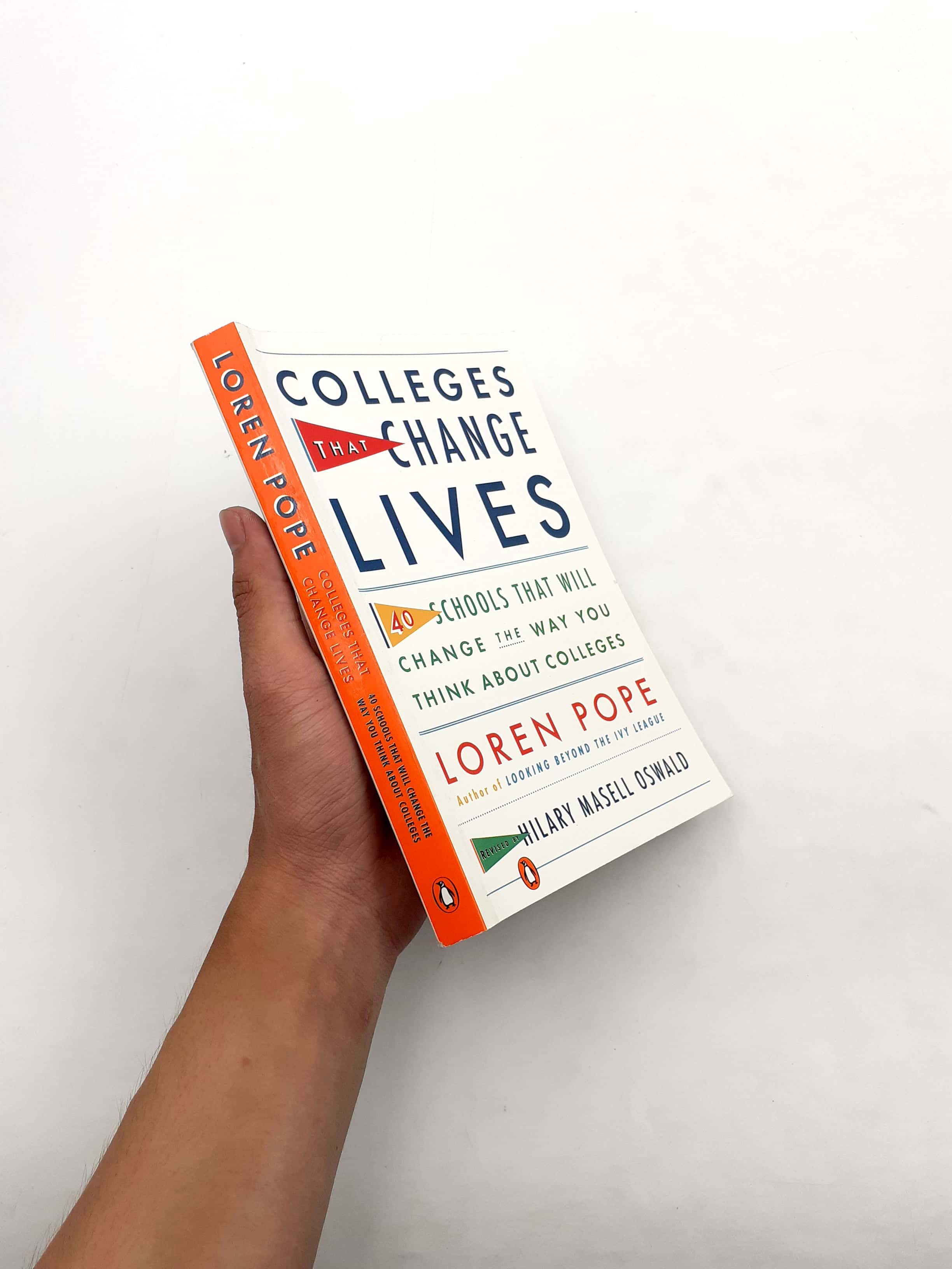 Colleges That Change Lives: 40 Schools That Will Change the Way You ...