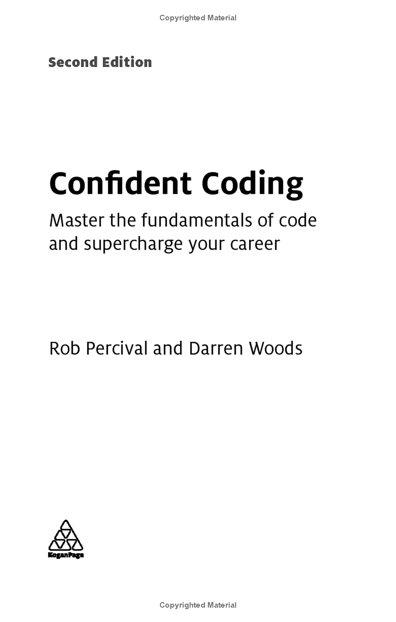 Confident Coding: How To Write Code And Futureproof Your Career (Confident Series)