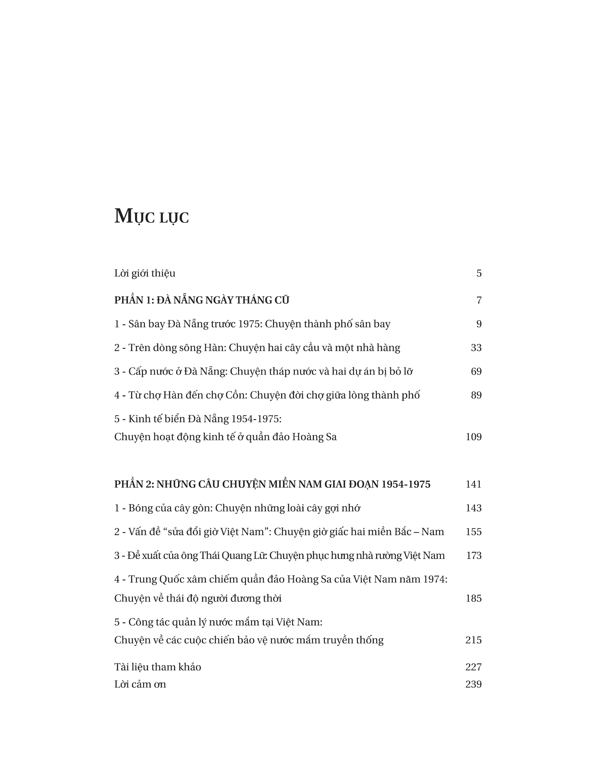 Đà Nẵng Ngày Tháng Cũ Và Những Câu Chuyện Miền Nam Giai Đoạn 1954-1975 ...