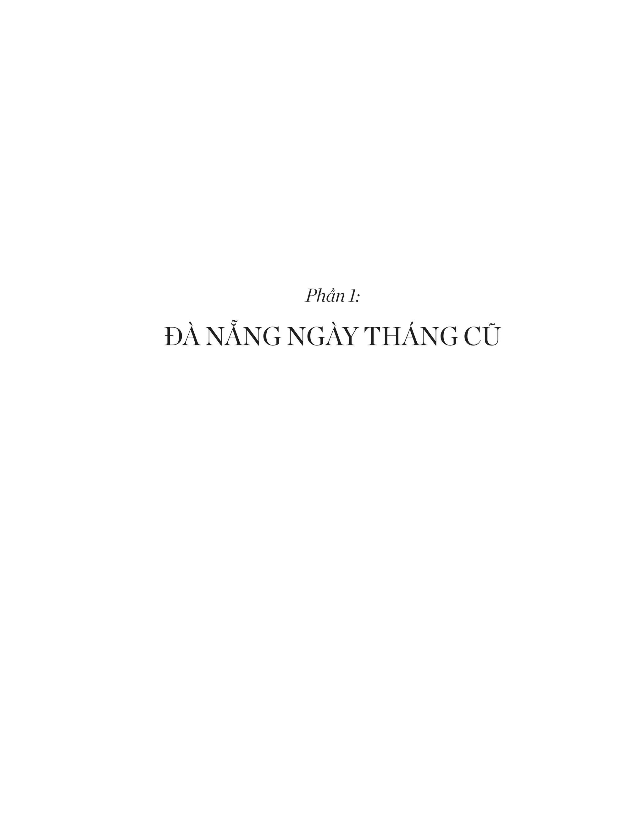Đà Nẵng Ngày Tháng Cũ Và Những Câu Chuyện Miền Nam Giai Đoạn 1954-1975 ...