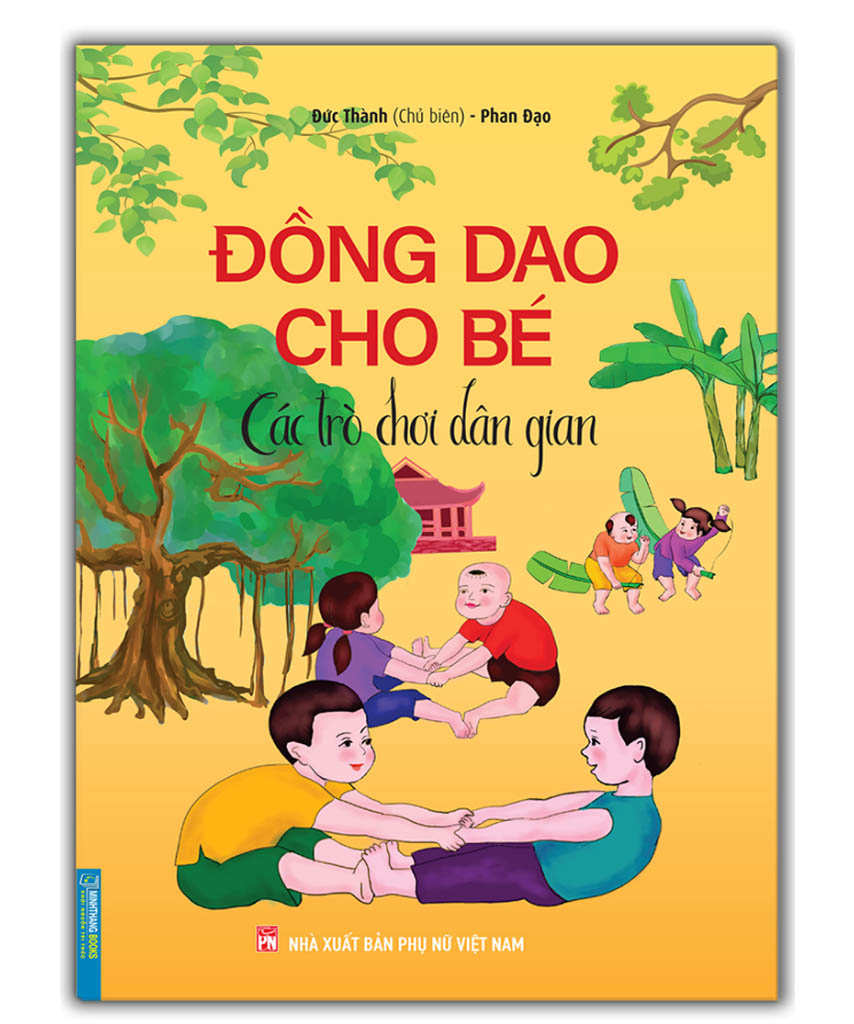 Đồng Dao Cho Bé - Các Trò Chơi Dân Gian PDF - YDS.EDU.VN