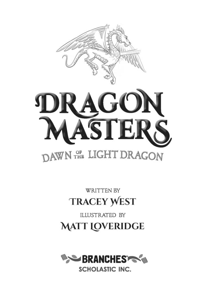 Dragon Masters #24: Dawn Of The Light Dragon