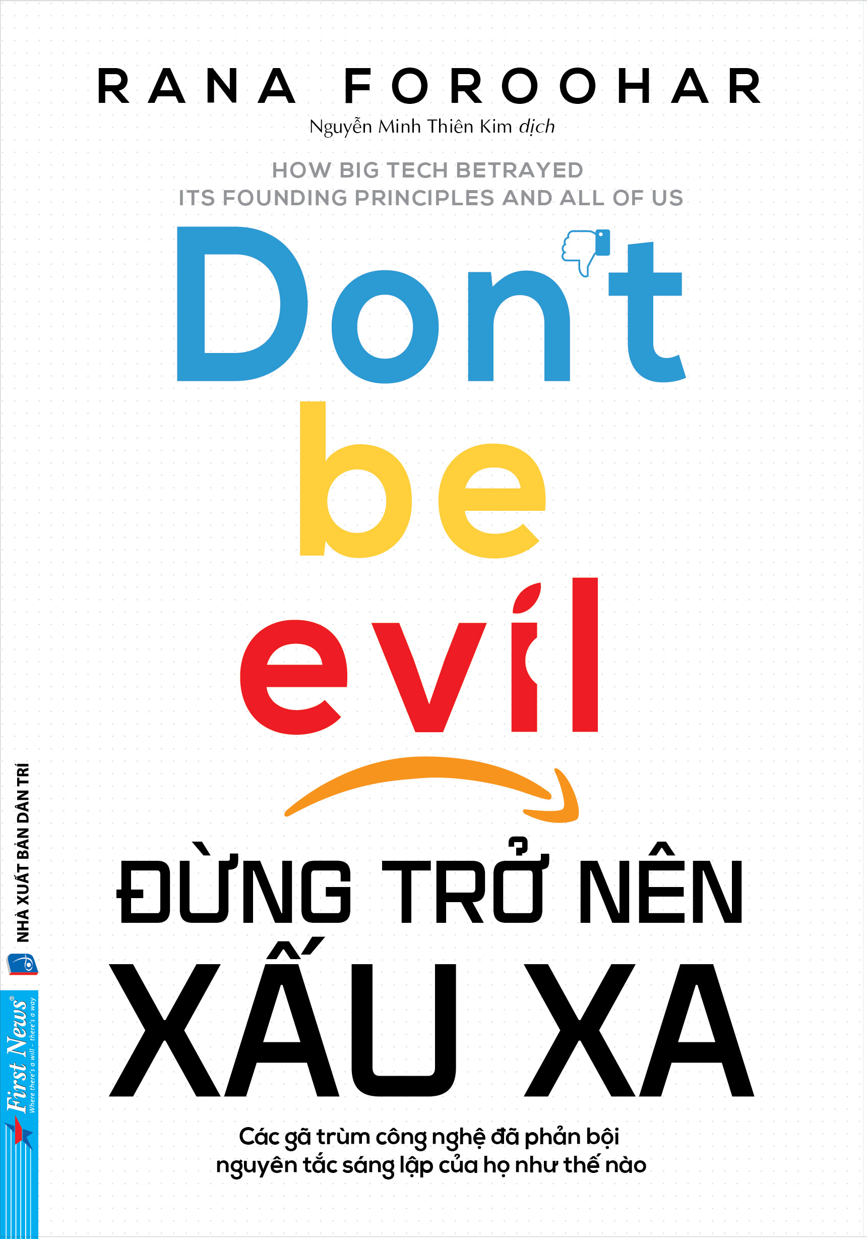 Sách Đừng Trở Nên Xấu Xa - Don't Be Evil - FAHASA.COM
