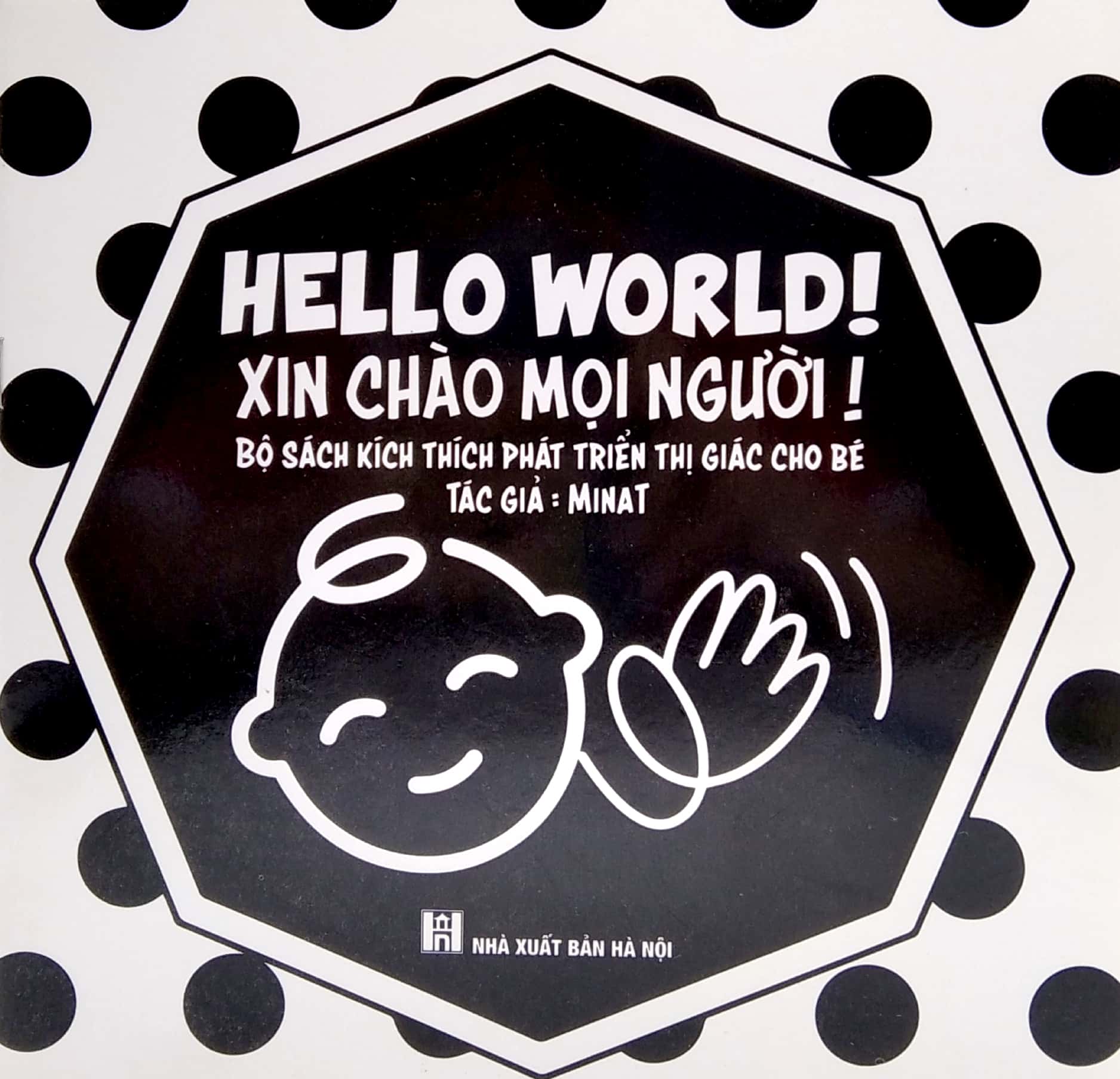 Sách Ehon - Hello World! - Xin Chào Mọi Người! (Song Ngữ Việt - Anh ...