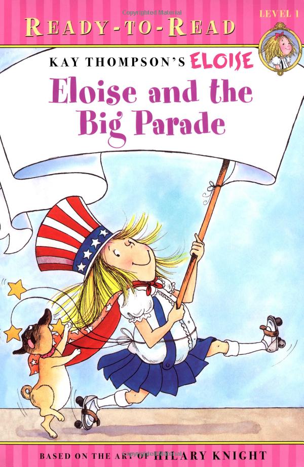 Ready To Read Level 1: Eloise And The Big Parade - FAHASA.COM