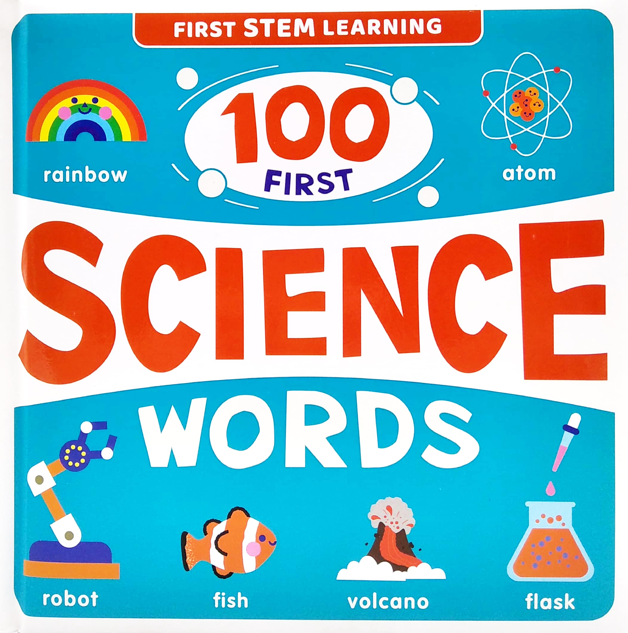 First STEM Learning: 100 First Science Words