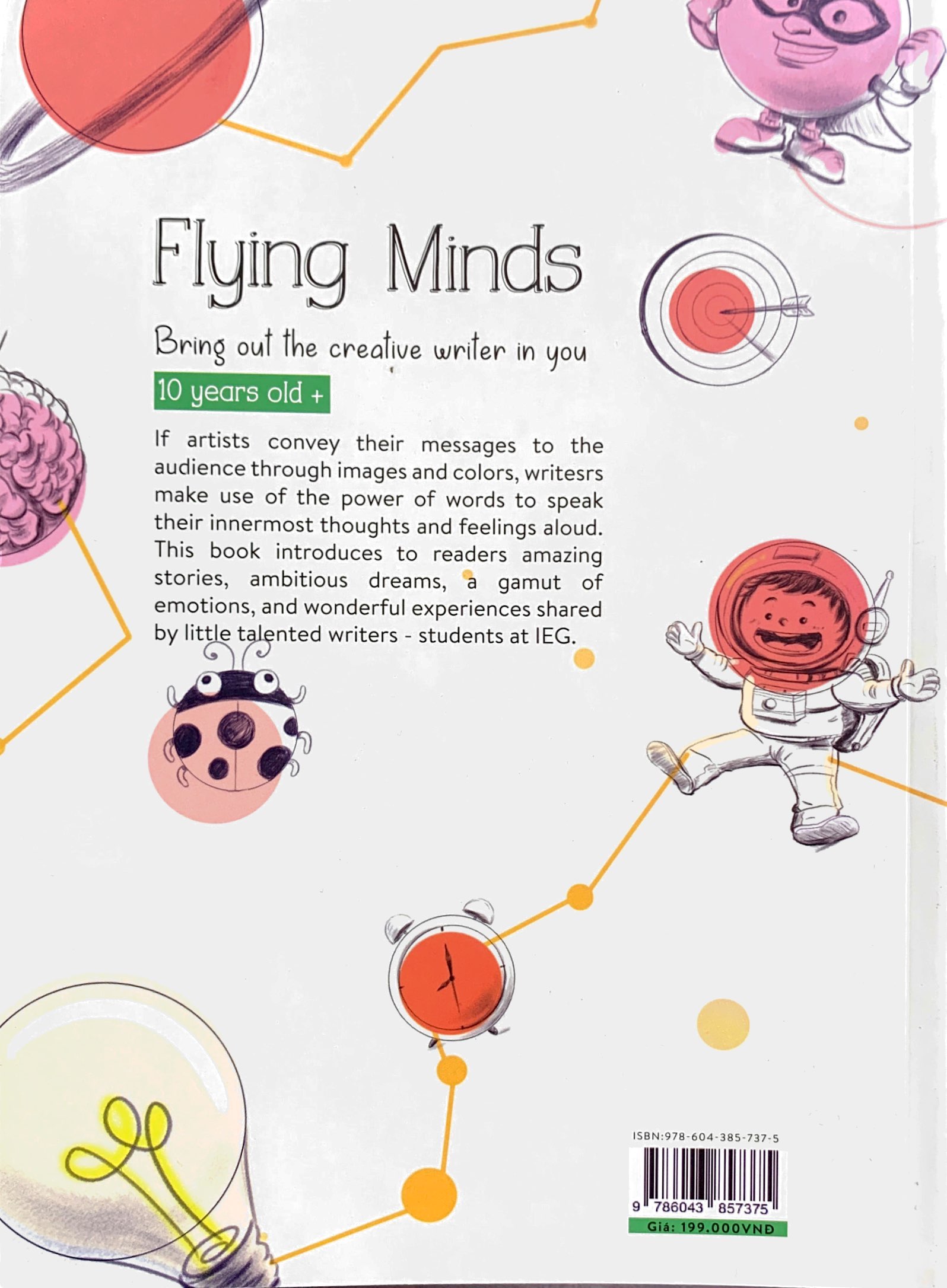 Sách Flying Minds - Bring Out The Creative Writer In You (10 Years Old +) - FAHASA.COM