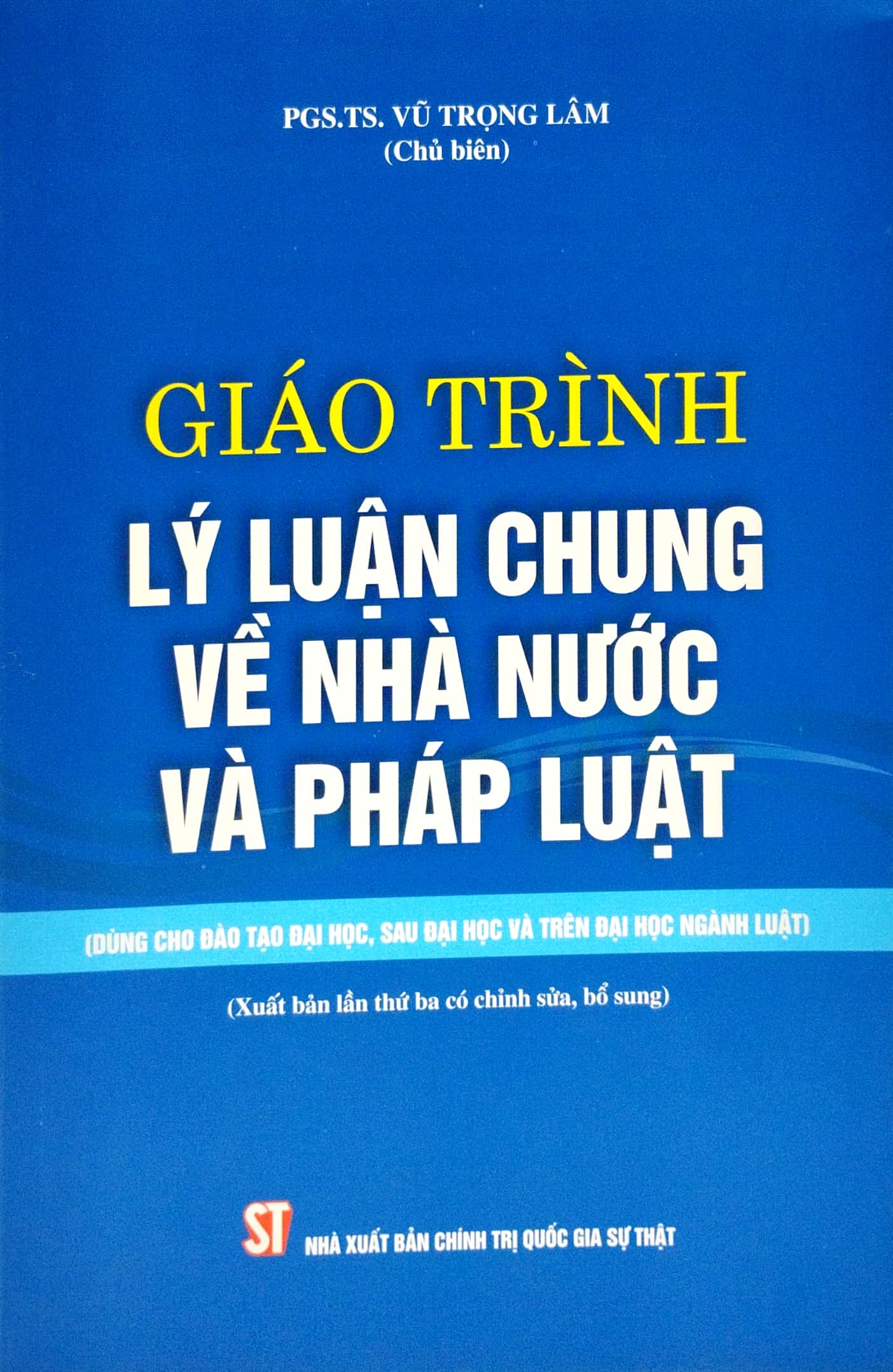 Sách Giáo Trình Lý Luận Chung Về Nhà Nước Và Pháp Luật (Dùng Cho Đào ...