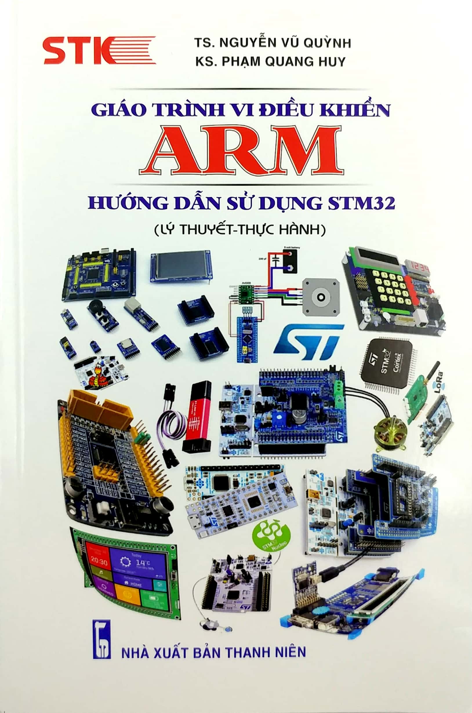 [Tải PDF] Giáo Trình Vi Điều Khiển ARM - Hướng Dẫn Sử Dụng STM32 (Lý Thuyết - Thực Hành) PDF ...