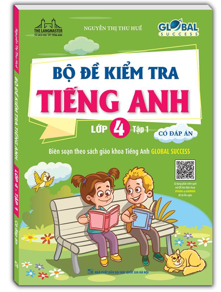 Sách Global Success - Bộ Đề Kiểm Tra Tiếng Anh Lớp 4 - Tập 1 - Có Đáp ...