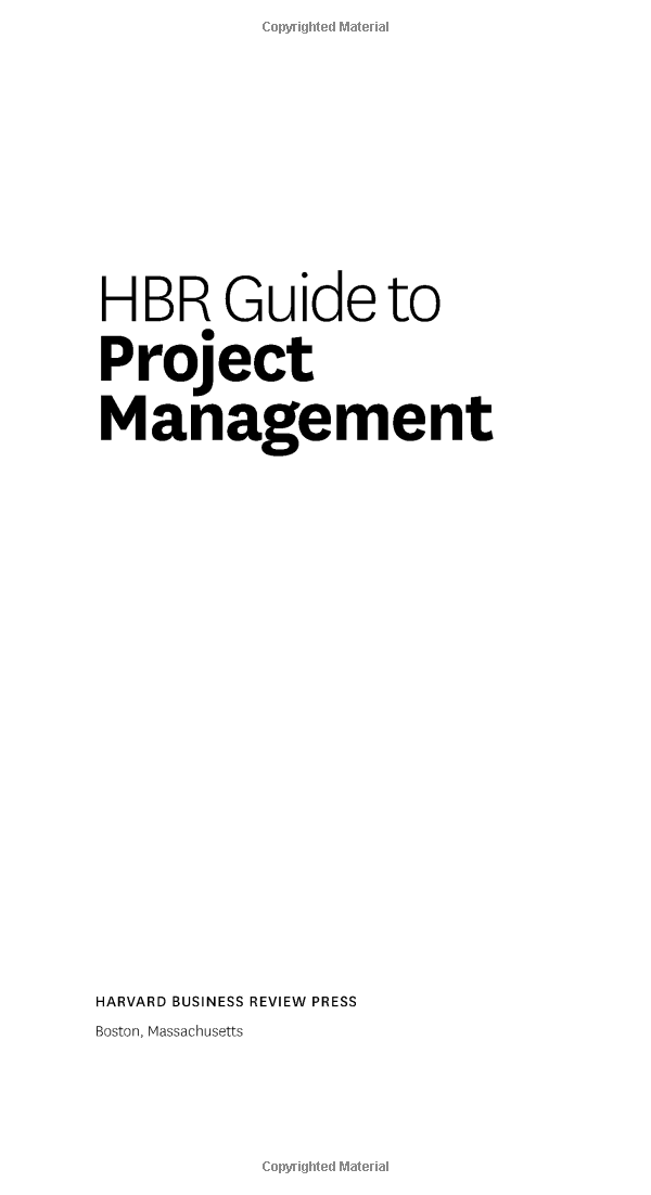 HBR Guide to Project Management (HBR Guide Series)
