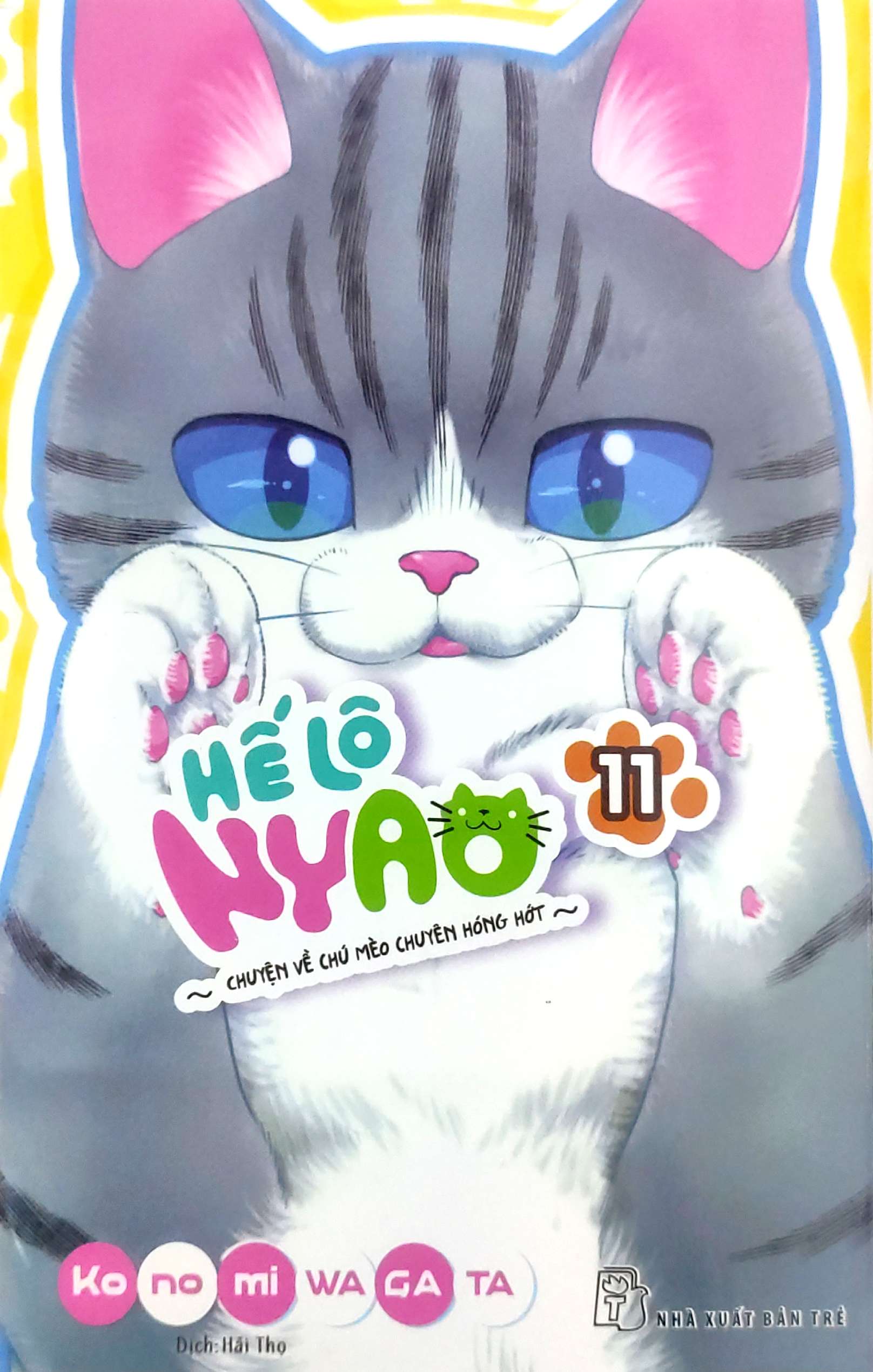 Truyện Tranh Hế Lô Nyao - Chuyện Về Chú Mèo Chuyên Hóng Hớt - Tập 11 - FAHASA.COM