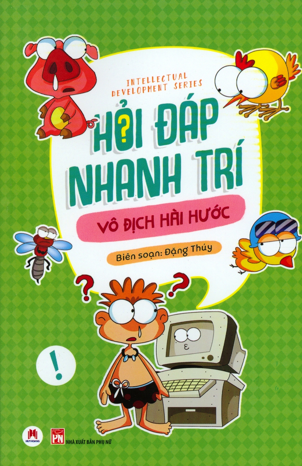 Sách Hỏi Đáp Nhanh Trí - Vô Địch Hài Hước - FAHASA.COM