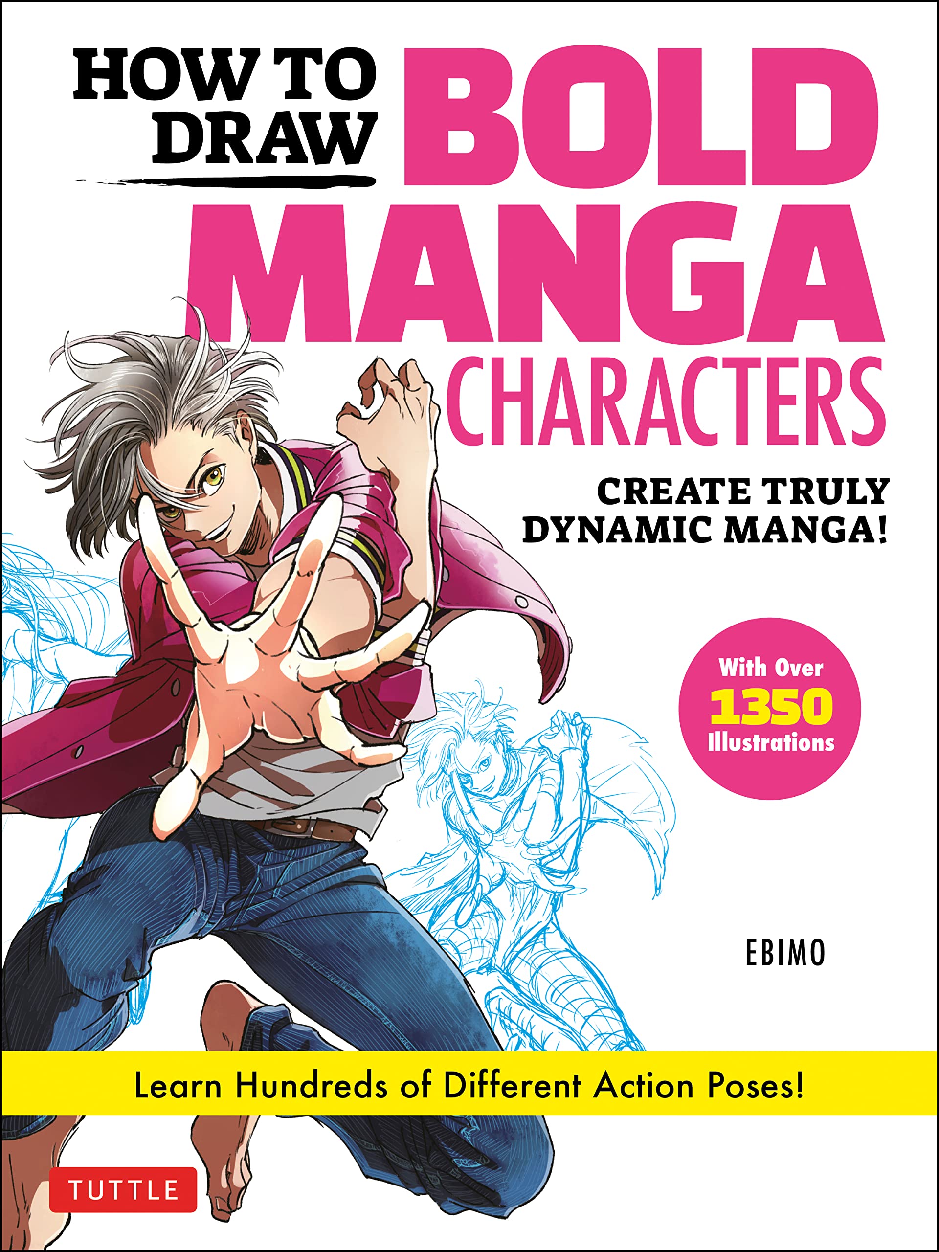 How To Draw Bold Manga Characters: Create Truly Dynamic Manga! Learn ...