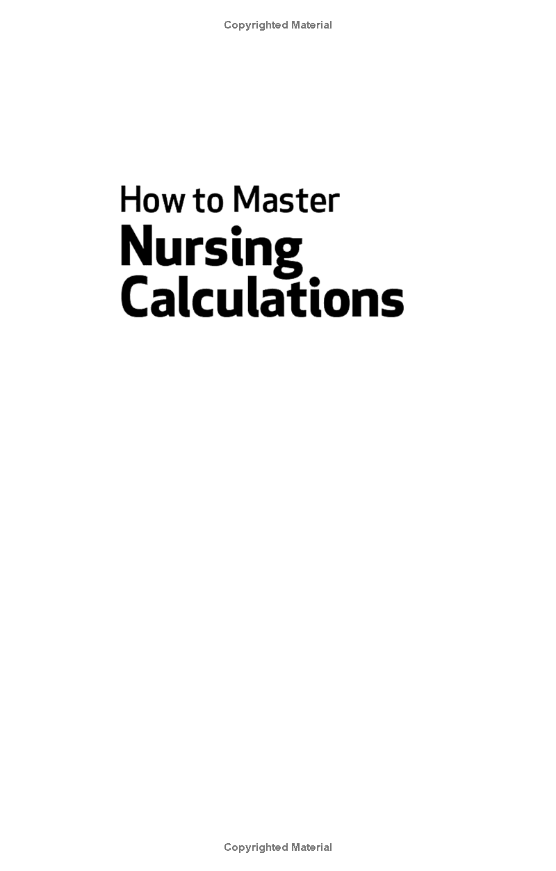 How To Master Nursing Calculations: Improve Your Maths And Make Sense ...
