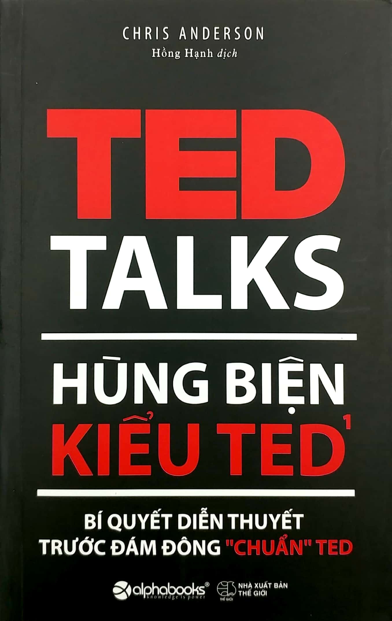 [Tải PDF] Hùng Biện Kiểu Ted 1 - Bí Quyết Diễn Thuyết Trước Đám Đông ...