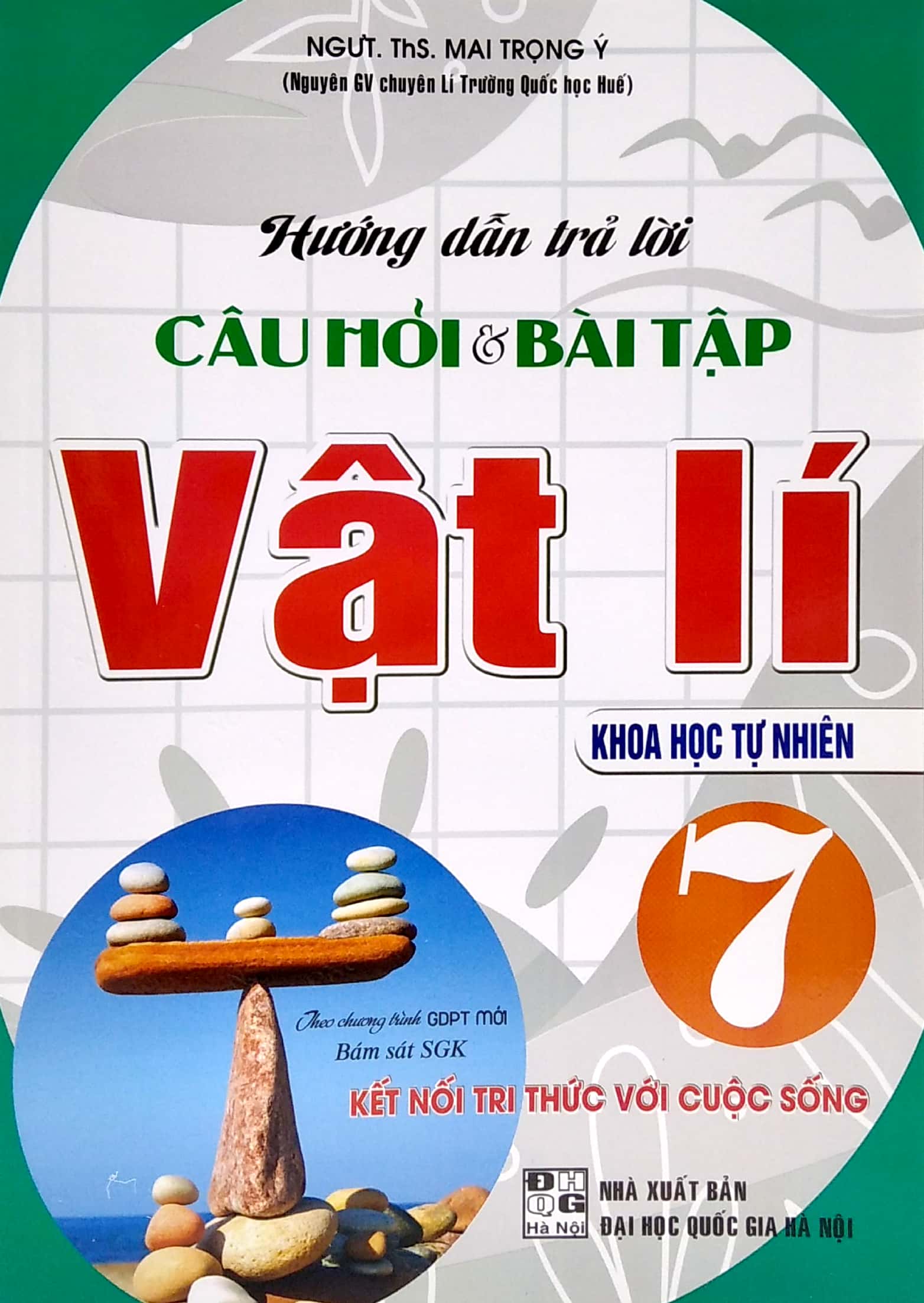 Hướng Dẫn Trả Lời Câu Hỏi Và Bài Tập Vật Lí 7 - FAHASA.COM