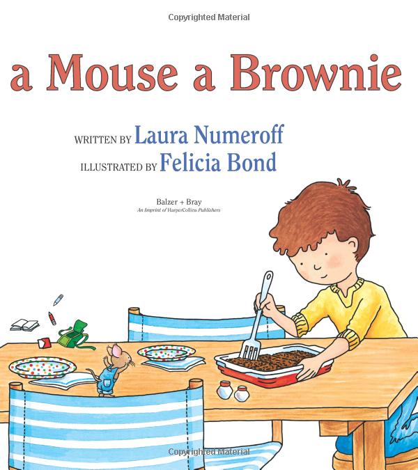 If You Give A Mouse A Brownie - FAHASA.COM