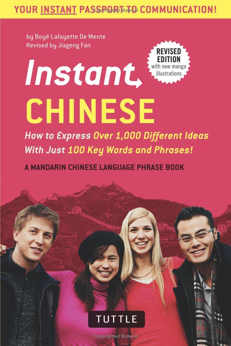 Instant Chinese - How To Express Over 1,000 Different Ideas