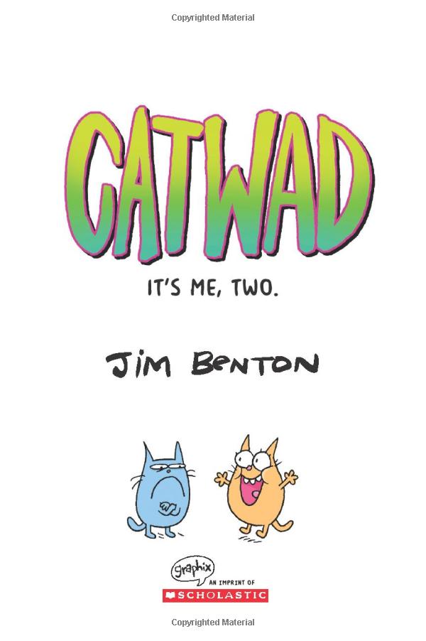 It's Me, Two. (Catwad #2), Volume 2