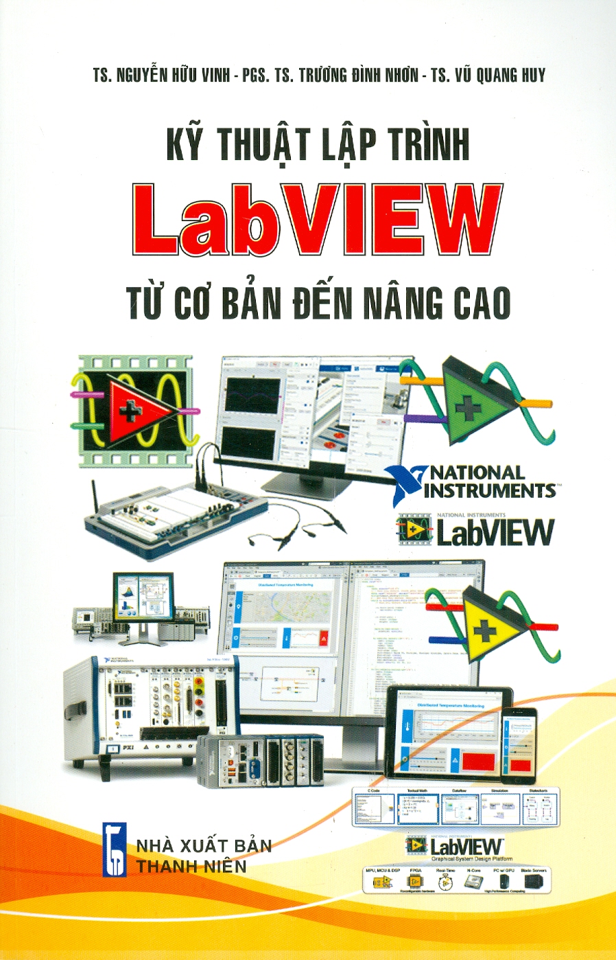Sách Kỹ Thuật Lập Trình Labview Từ Cơ Bản Đến Nâng Cao - FAHASA.COM