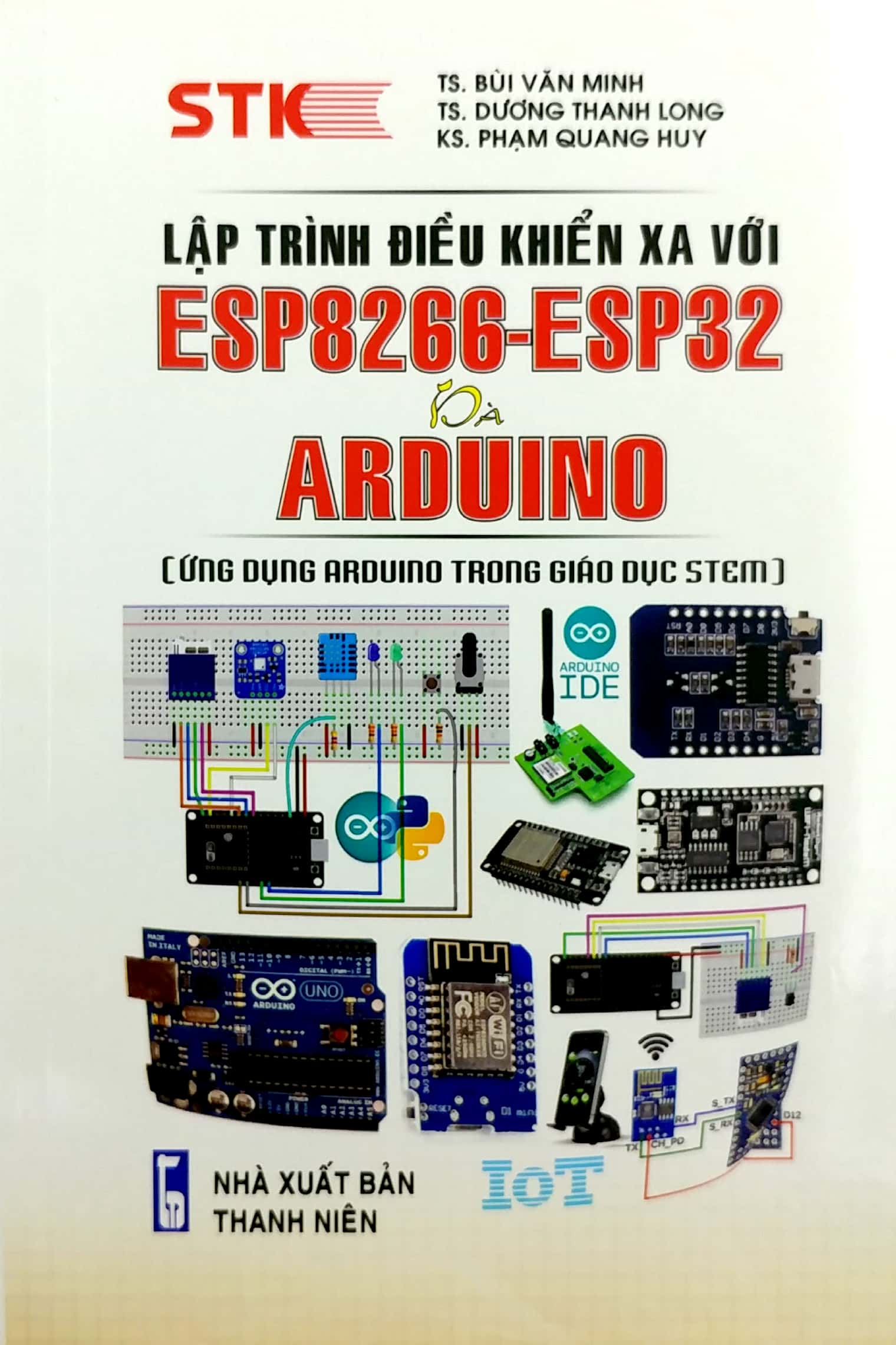 [Tải PDF] Lập Trình Điều Khiển Xa Với ESP8266-ESP32 Và ARDUINO PDF - Thuvienso.org
