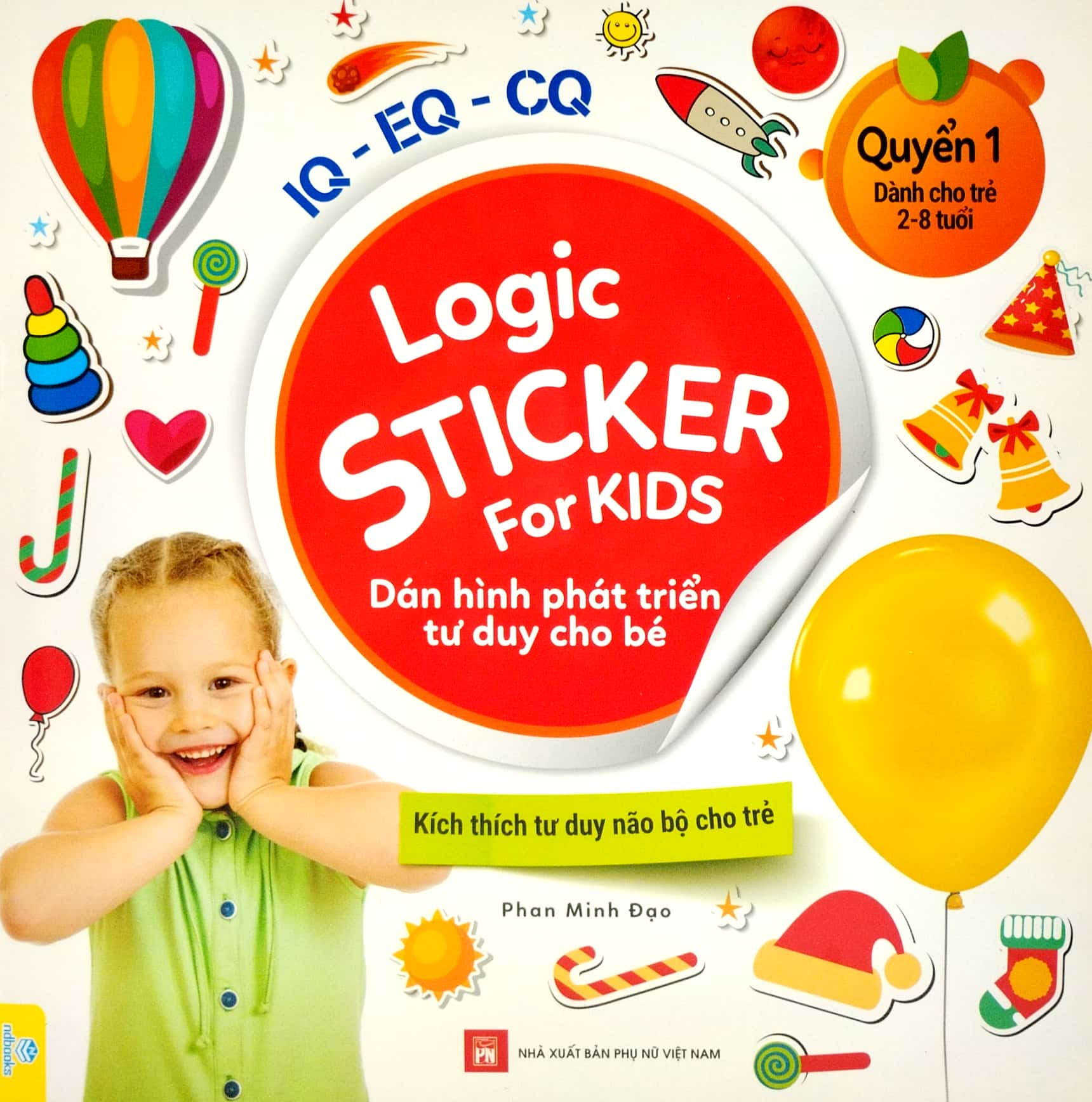 Sách Logic Sticker For Kids - Dán Hình Phát Triển Tư Duy Cho Bé - Quyển ...