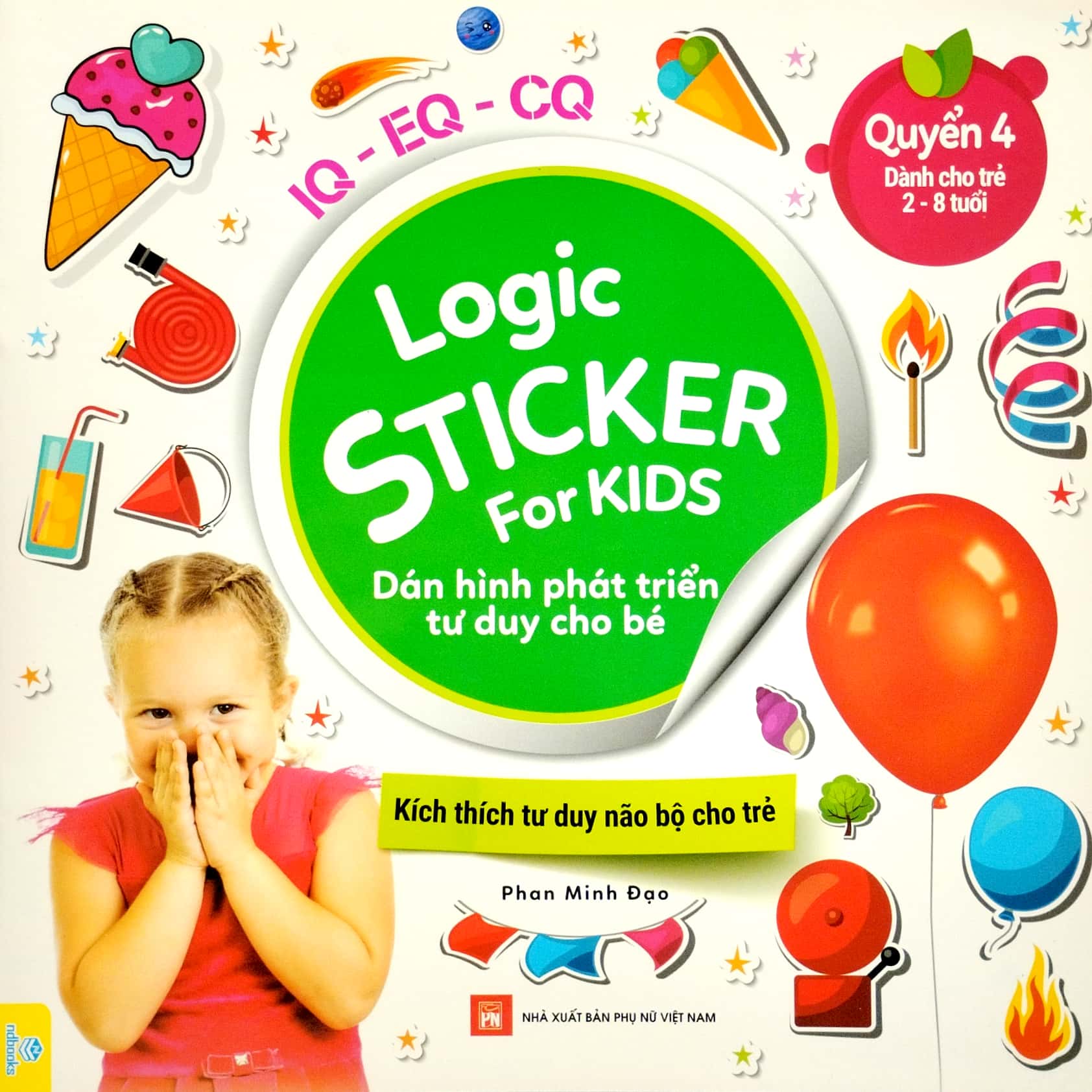 Logic Sticker For Kids - Dán Hình Phát Triển Tư Duy Cho Bé - Quyển 4 ...